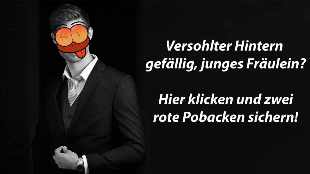 Spanking Contacts: Ads for women (18+) – Hintern Versohlen